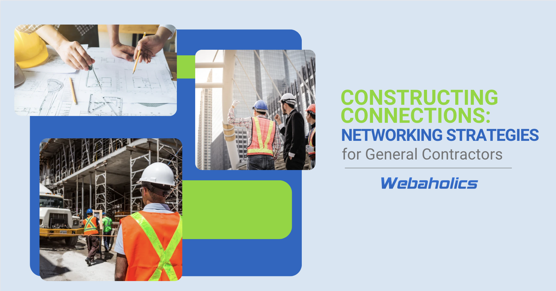 Networking Tips for General Contractors | Constructing Connection